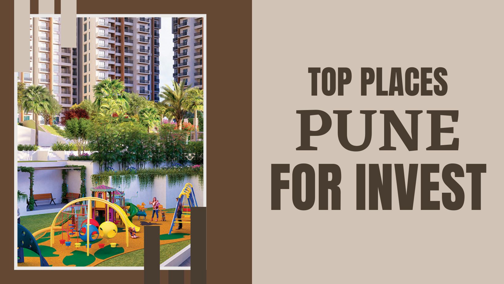 Top Places in Pune to invest in the Real estate Sector - Puraniks ...